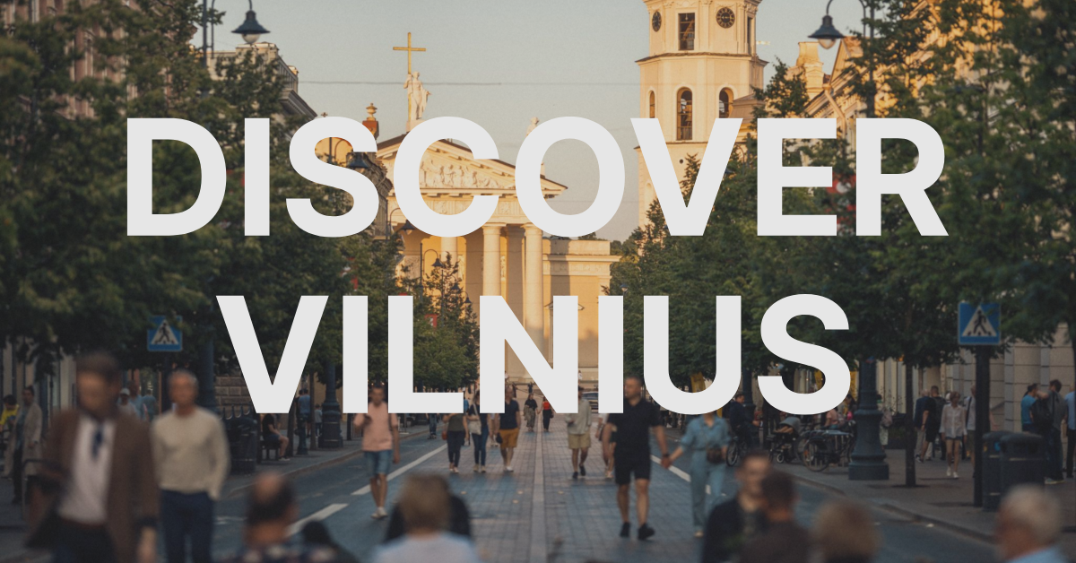 VILNIUS EVENTS LIST | What’s On for Visitors & Locals – DISCOVER VILNIUS